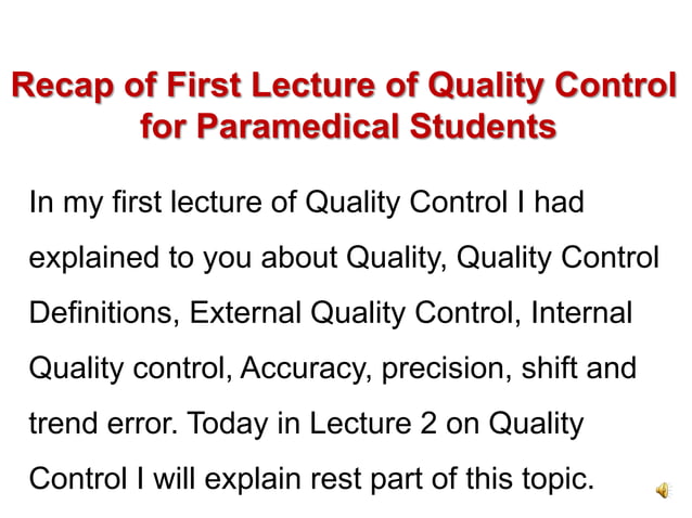 Quality control lecture 2, paramedical students, srmsims bareilly | PPT ...