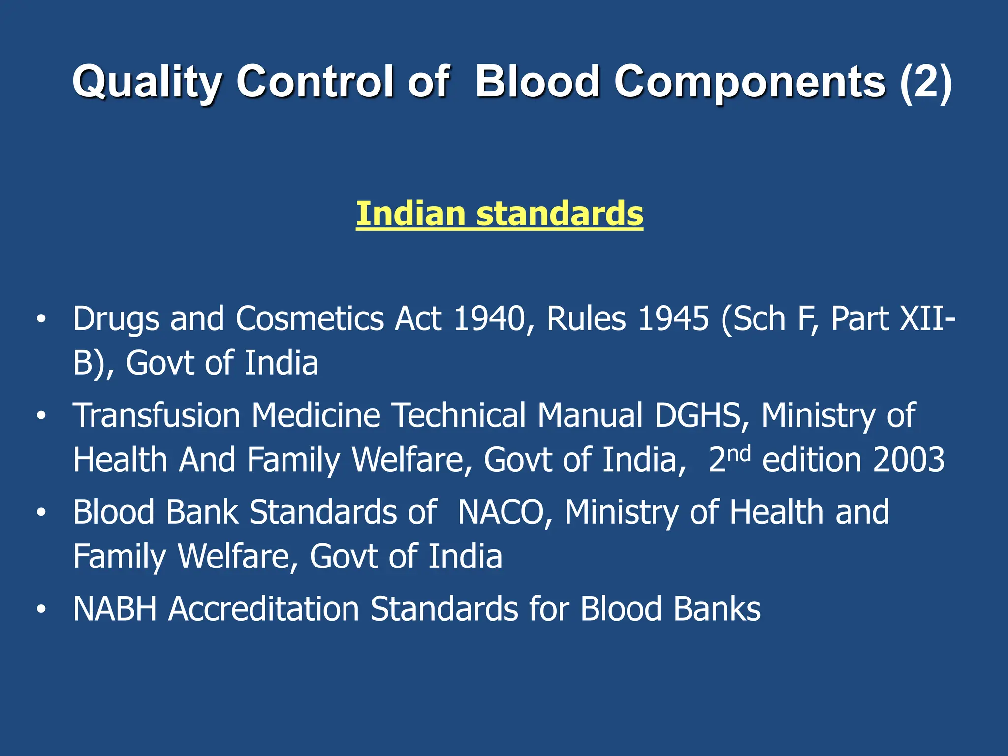 Quality Control of Blood components.ppt