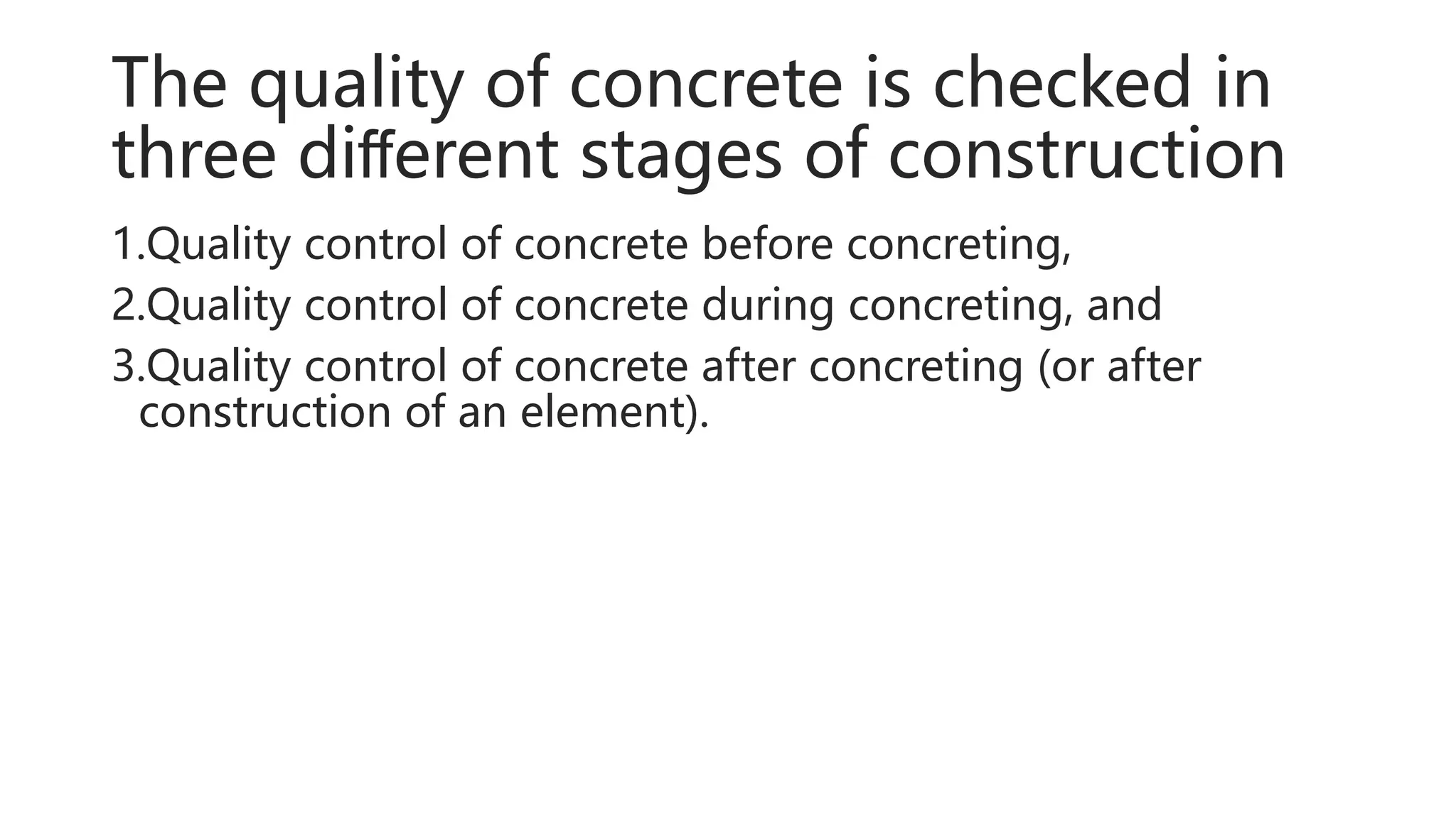 Quality control of concrete and its importance | PPTX