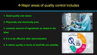 Quality control of drugs and pharmaceuticals | PPTX