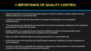 Quality control of drugs and pharmaceuticals | PPTX