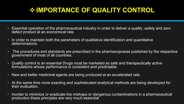 Quality control of drugs and pharmaceuticals | PPTX