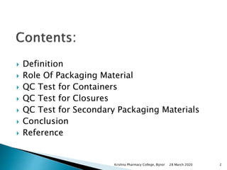 Quality control of packaging material | PPTX
