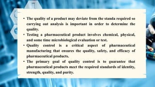 Quality Control of Pharma Products and their importance.pdf
