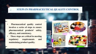 Quality Control of Pharma Products and their importance.pdf