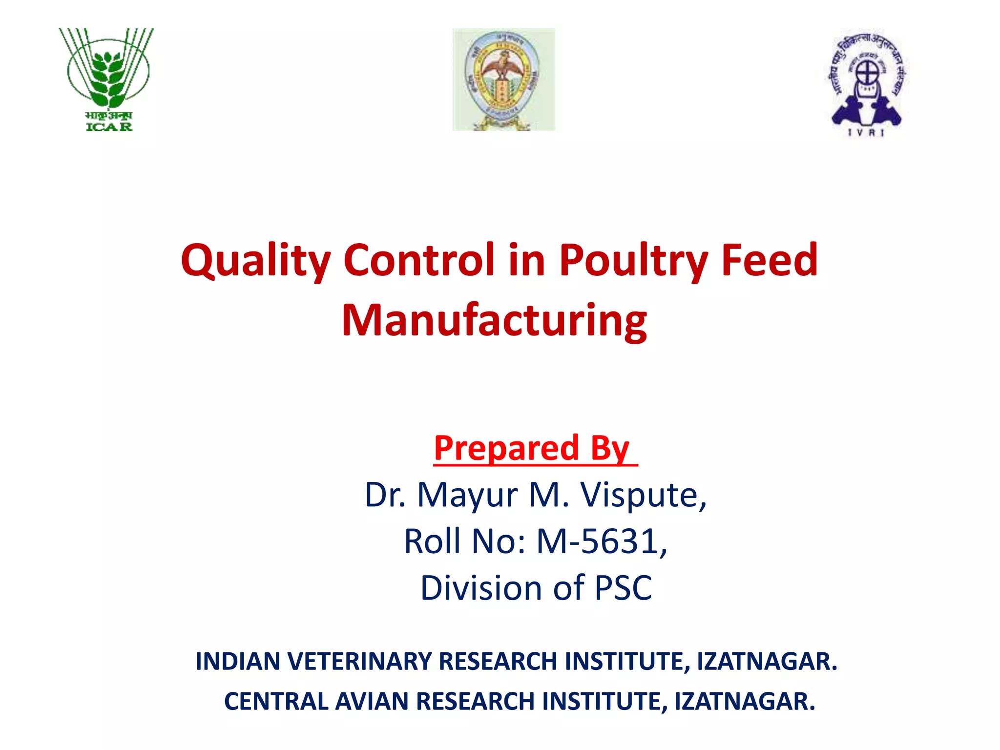 Quality control in poultry feed manufacturing | PPTX