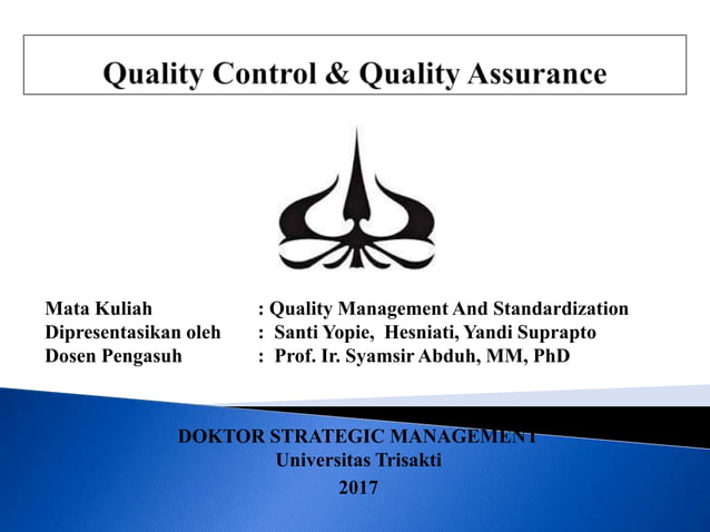 Quality control vs Quality assurance | PPTX