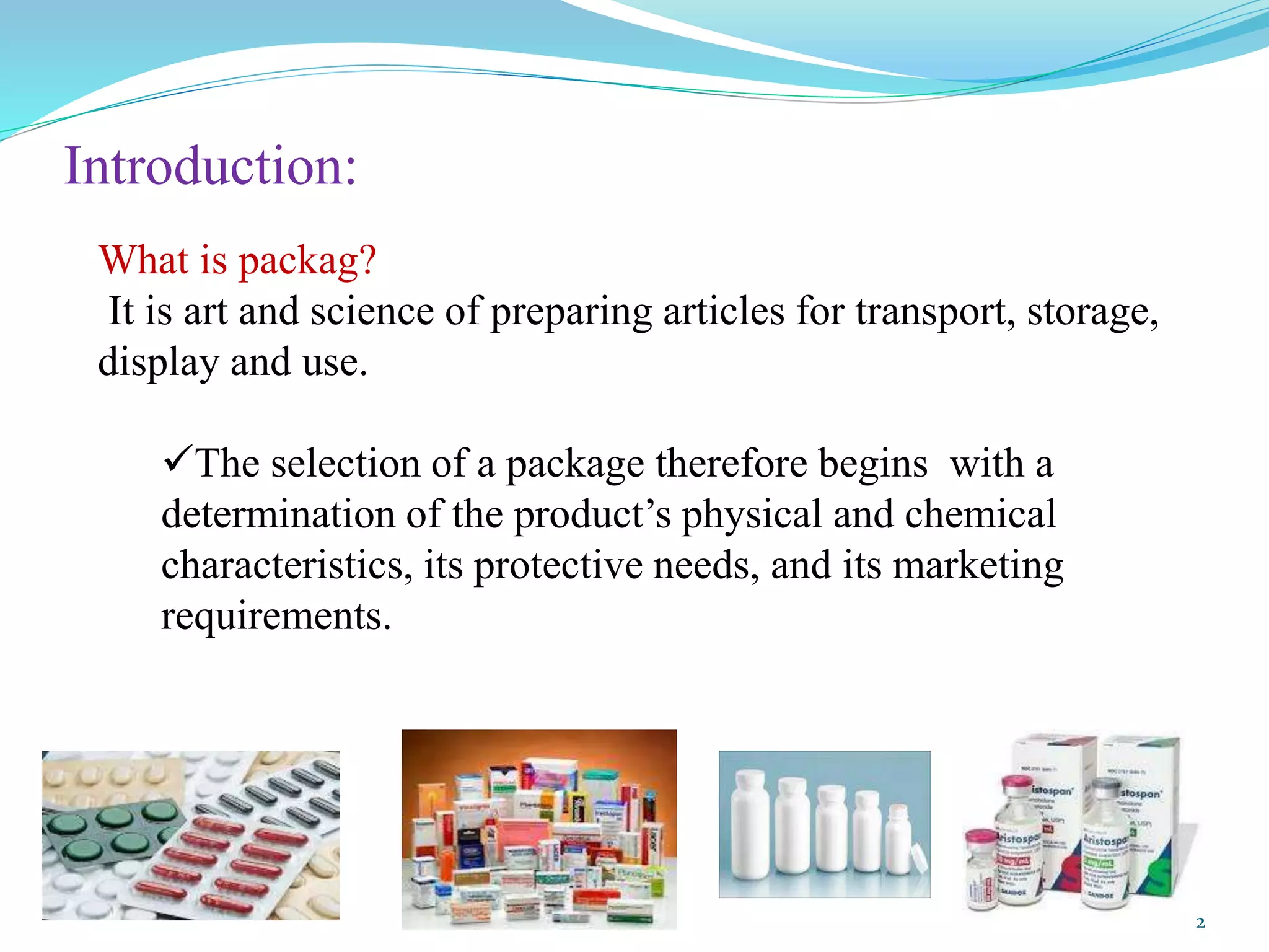 quality control test for containers, closures and secondary packing ...