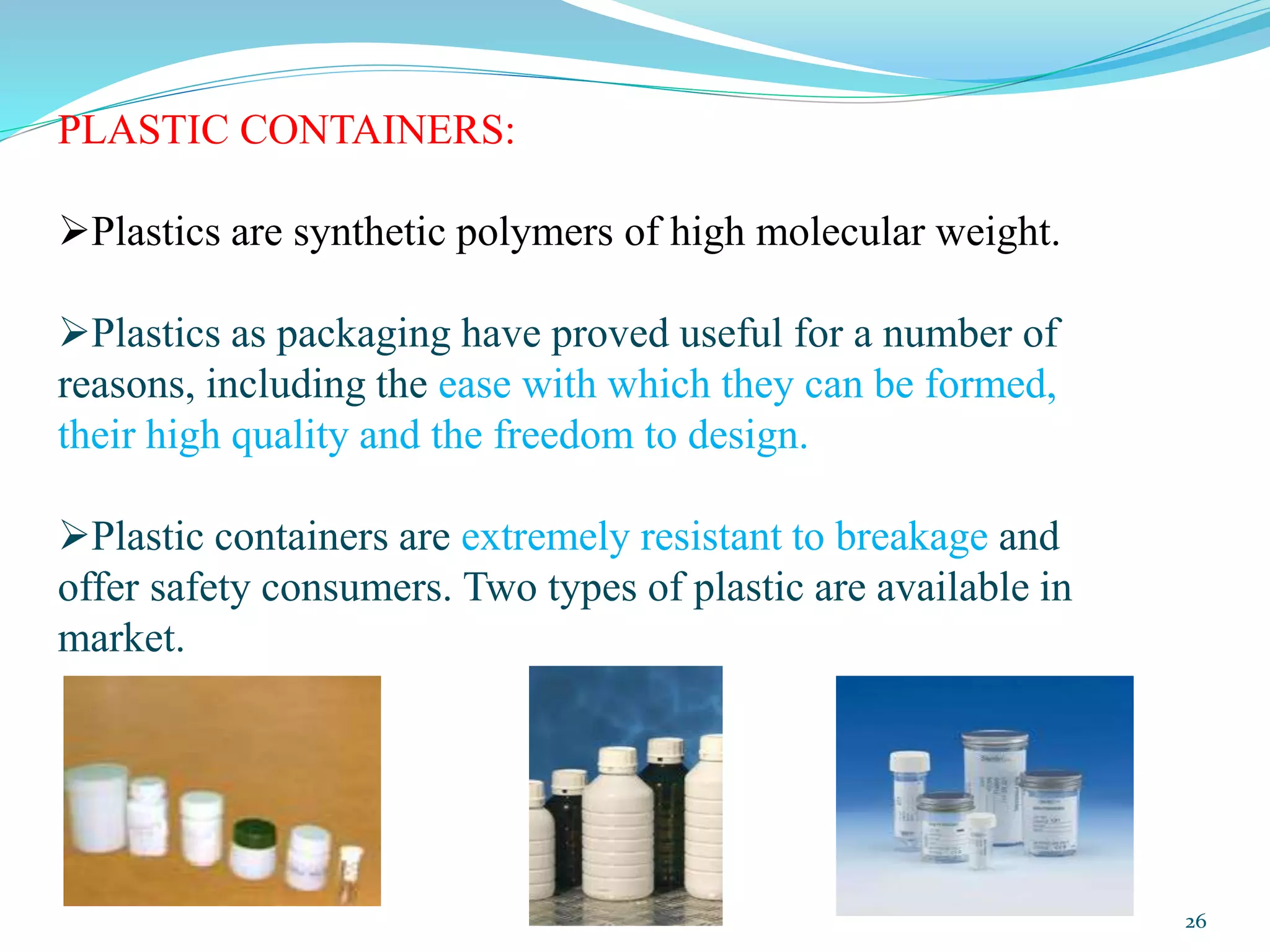 quality control test for containers, closures and secondary packing ...
