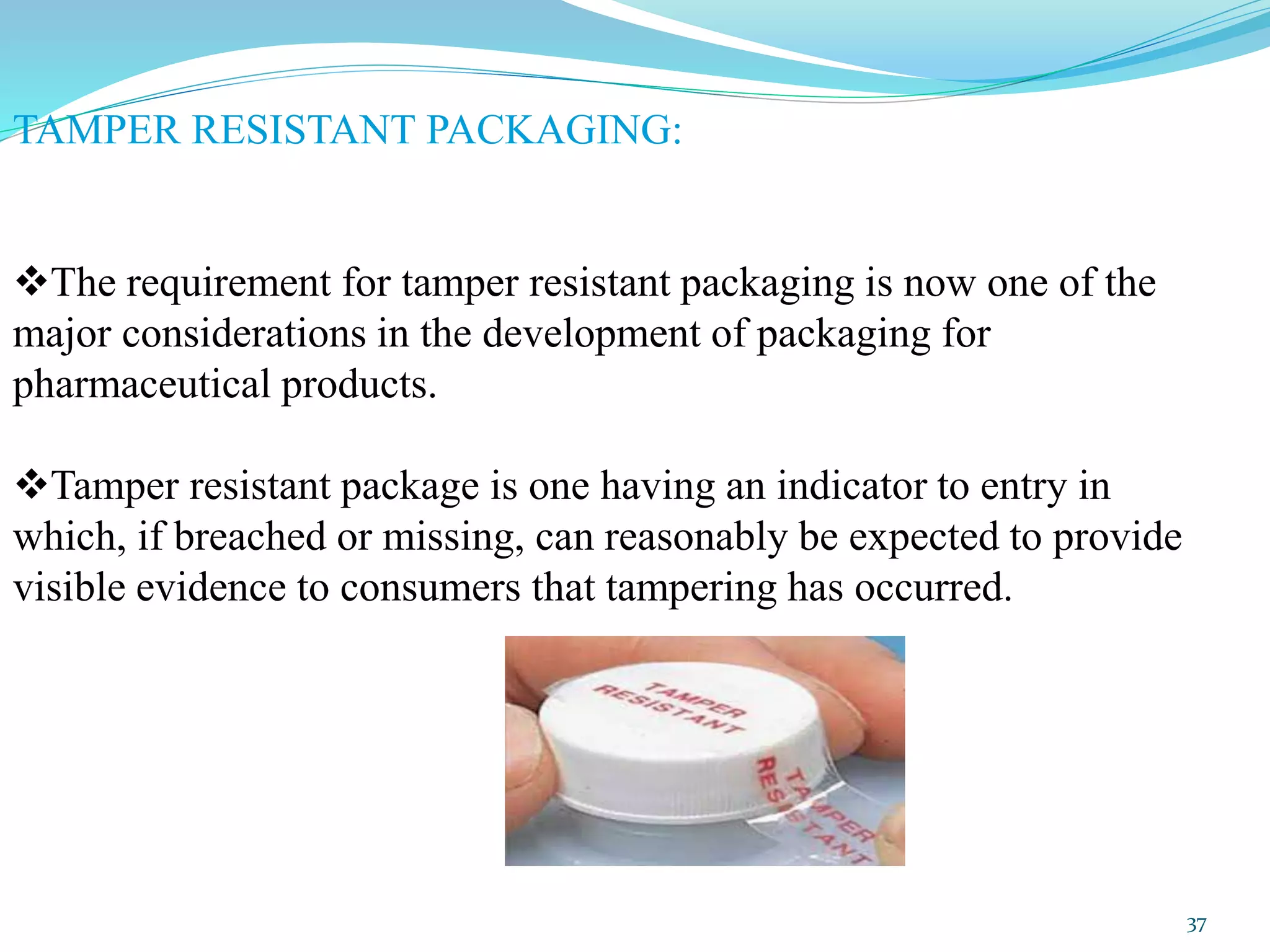 quality control test for containers, closures and secondary packing ...