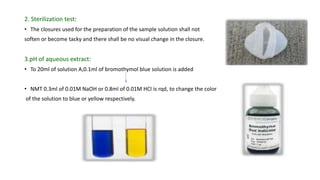 Quality control test for secondary packaging ,closure, containers. | PPTX