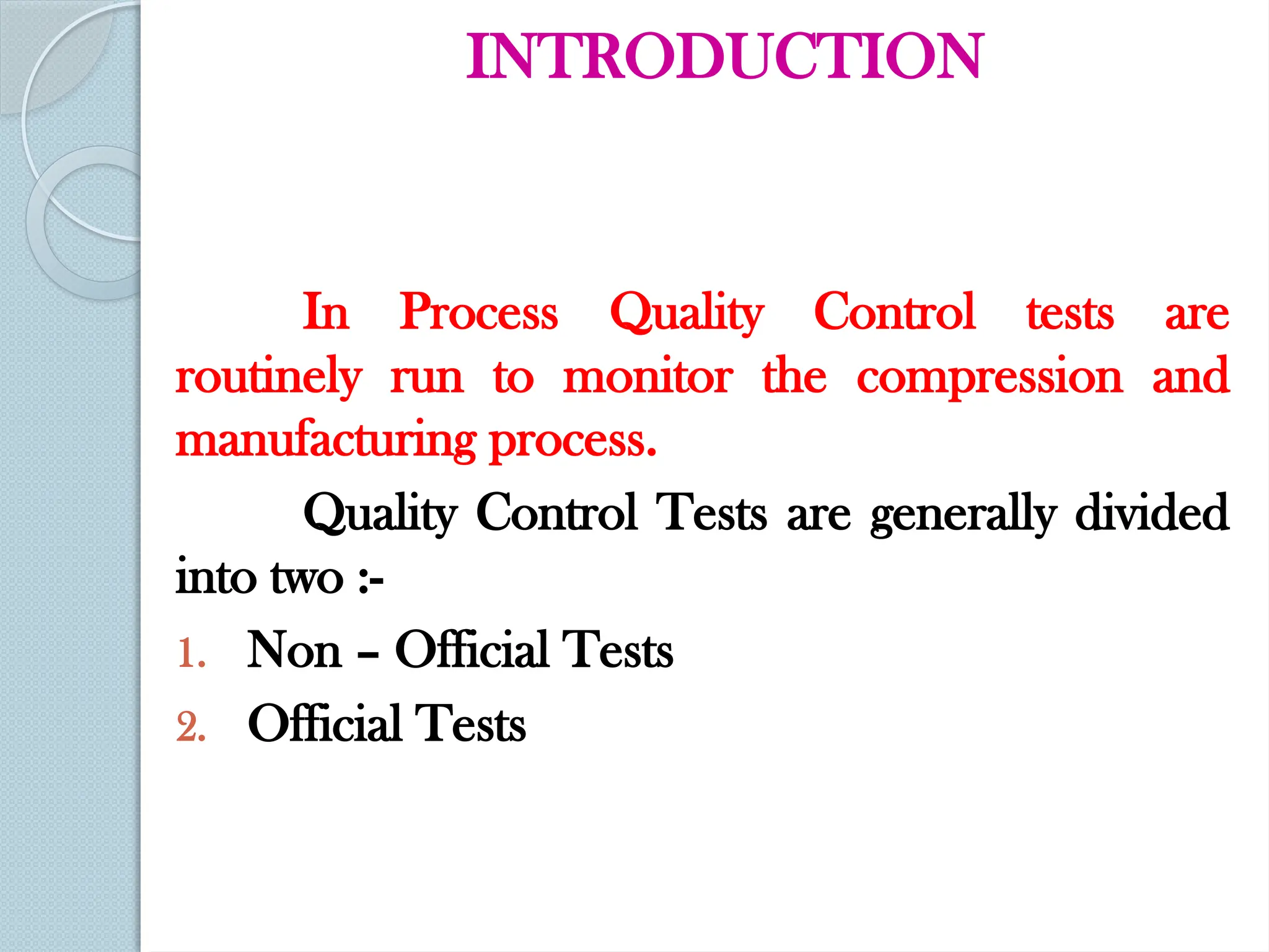 Quality control test for tablet 1.quality control test for tablet | PPTX