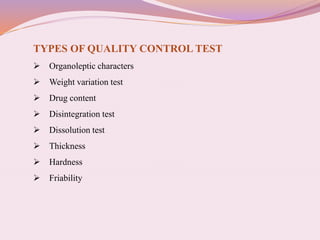 Quality control test of tablets | PPTX