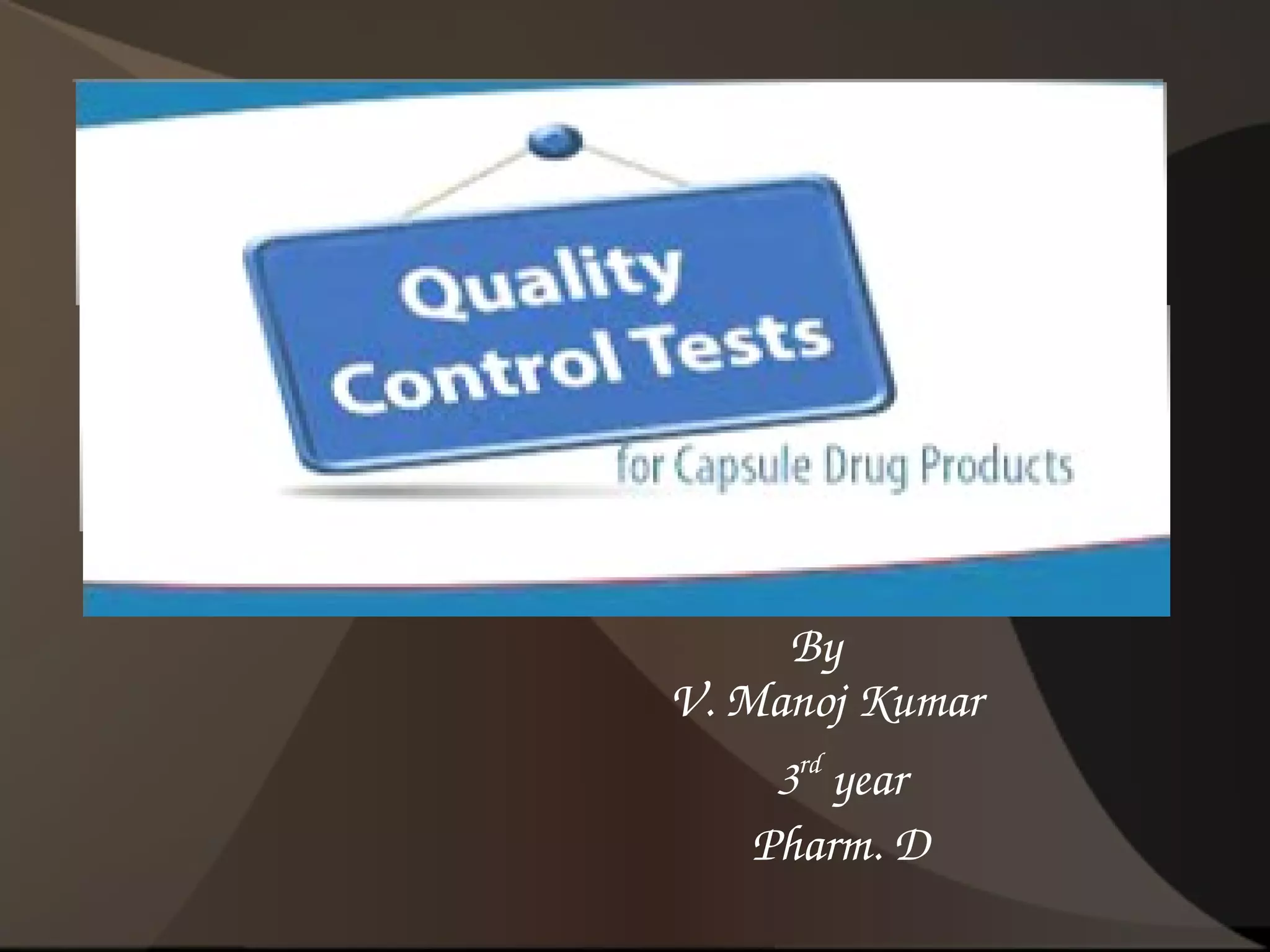 Soft capsules and Quality control tests | PDF