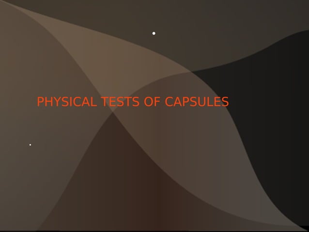 Soft capsules and Quality control tests | PDF | Pharmaceutical Drugs ...
