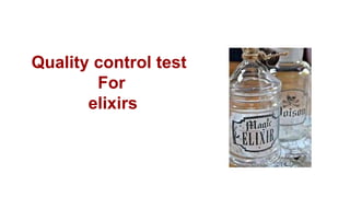 Quality control tests for liquid dosage forms | PPTX