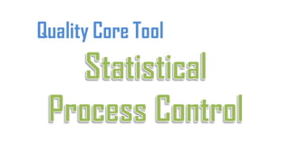 Statistical Process Control - SPC | PDF
