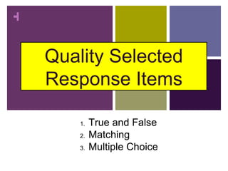 Quality Criteria Test Questions | PPT