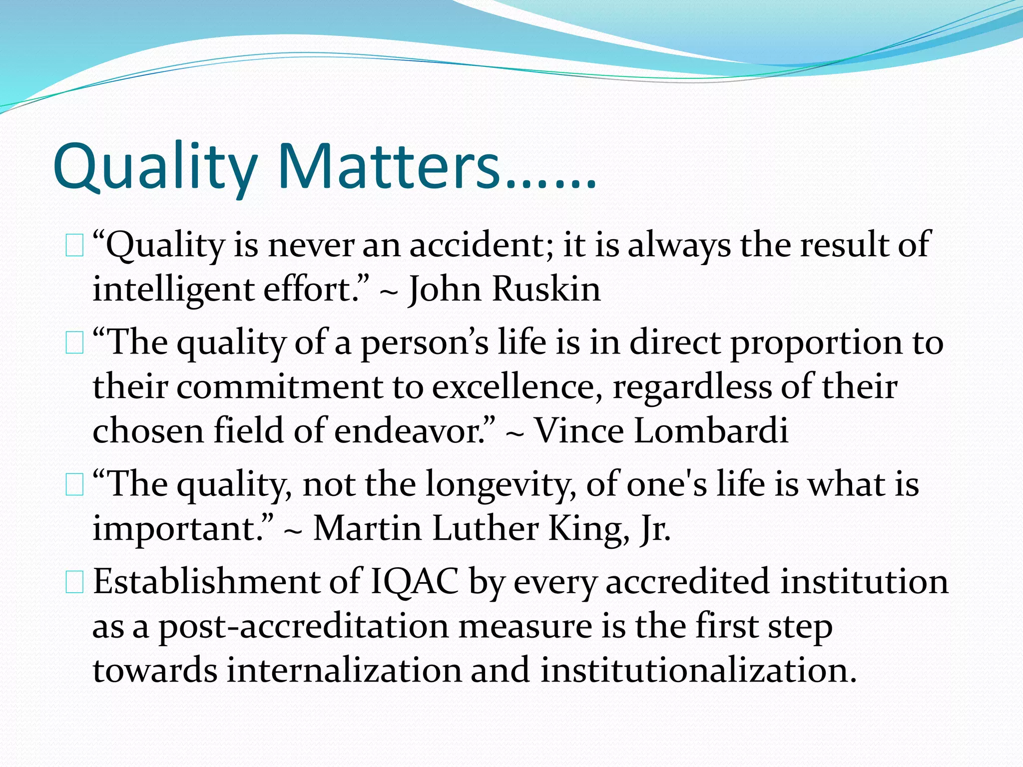 Quality culture through iqac in hei | PPTX