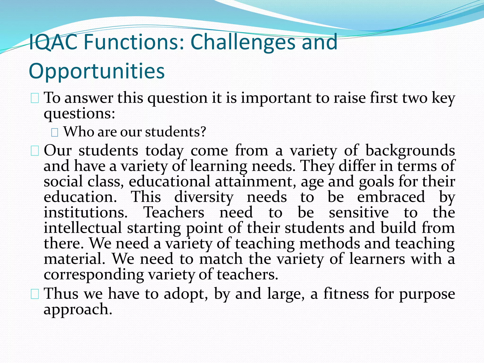 Quality culture through iqac in hei | PPTX