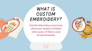 Quality Custom Embroidery Atlanta At Its Best.pptx