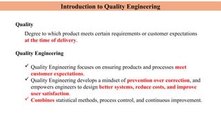 Quality engineering part 1 for engineering undergraduates | PPTX