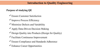 Quality engineering part 1 for engineering undergraduates | PPTX