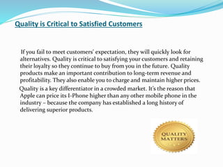 Why Quality is so Important ?? | PPTX
