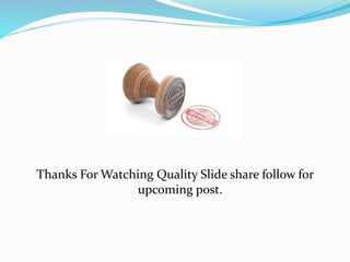 Why Quality is so Important ?? | PPTX