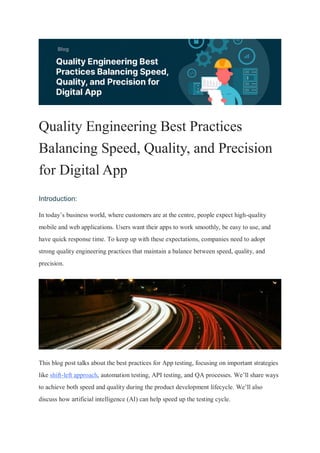 Quality Engineering Best Practices Balancing Speed, Quality, and ...