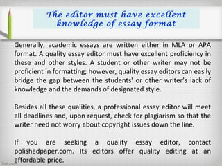 Quality essay editors what are their specialties? | PPT