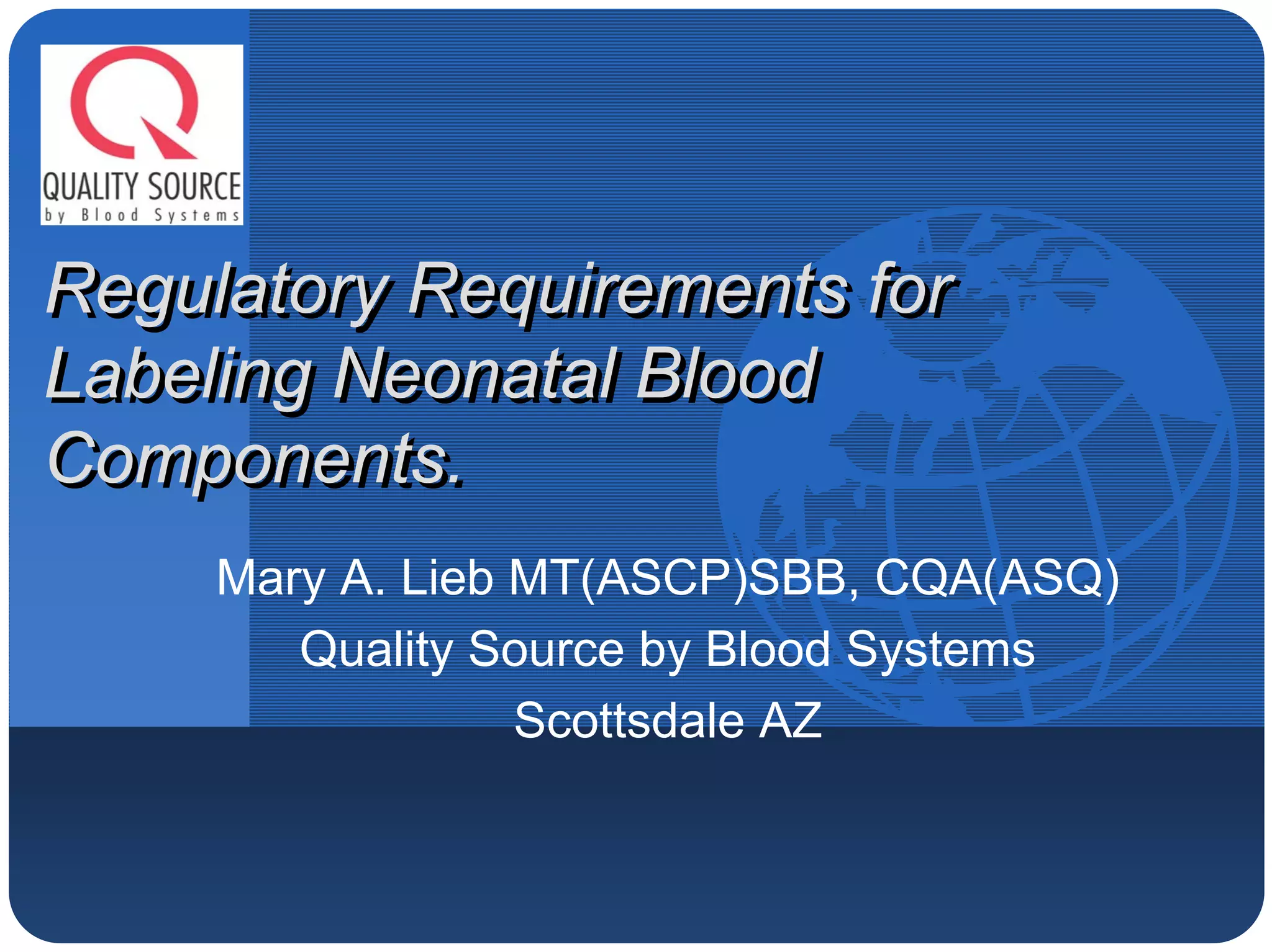 Regulatory Requirements for Labeling Neonatal Blood Components | PDF ...