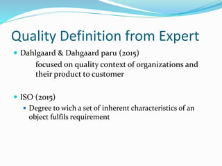 Quality, fulfillment of customer's requirements and spesification | PPT