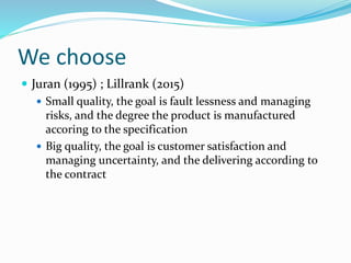 Quality, fulfillment of customer's requirements and spesification | PPT