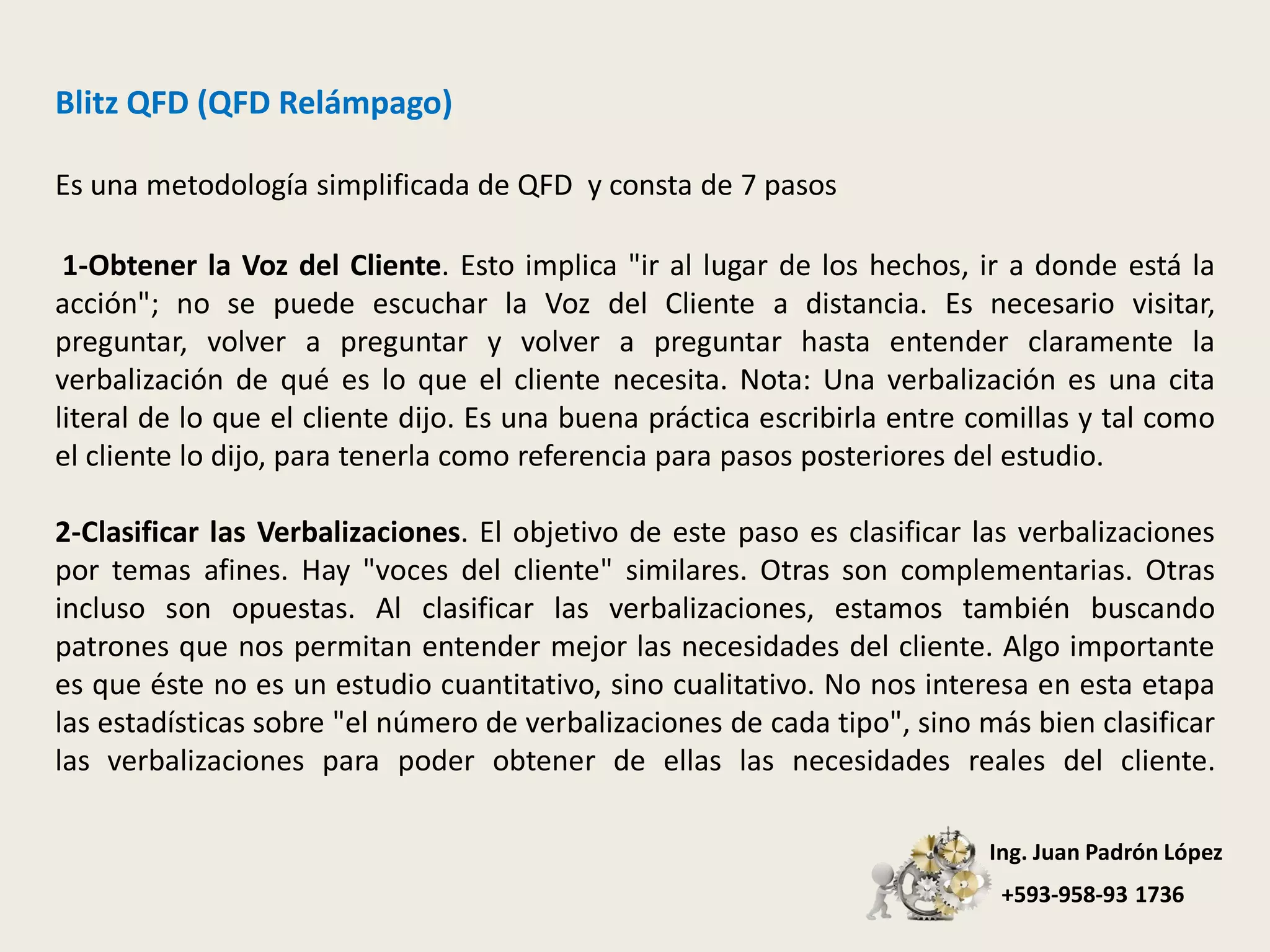 Quality Function Deployment (QFD)