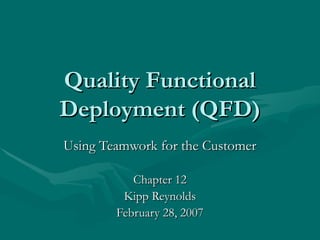 introduction to Quality Functional Deployment (QFD).ppt
