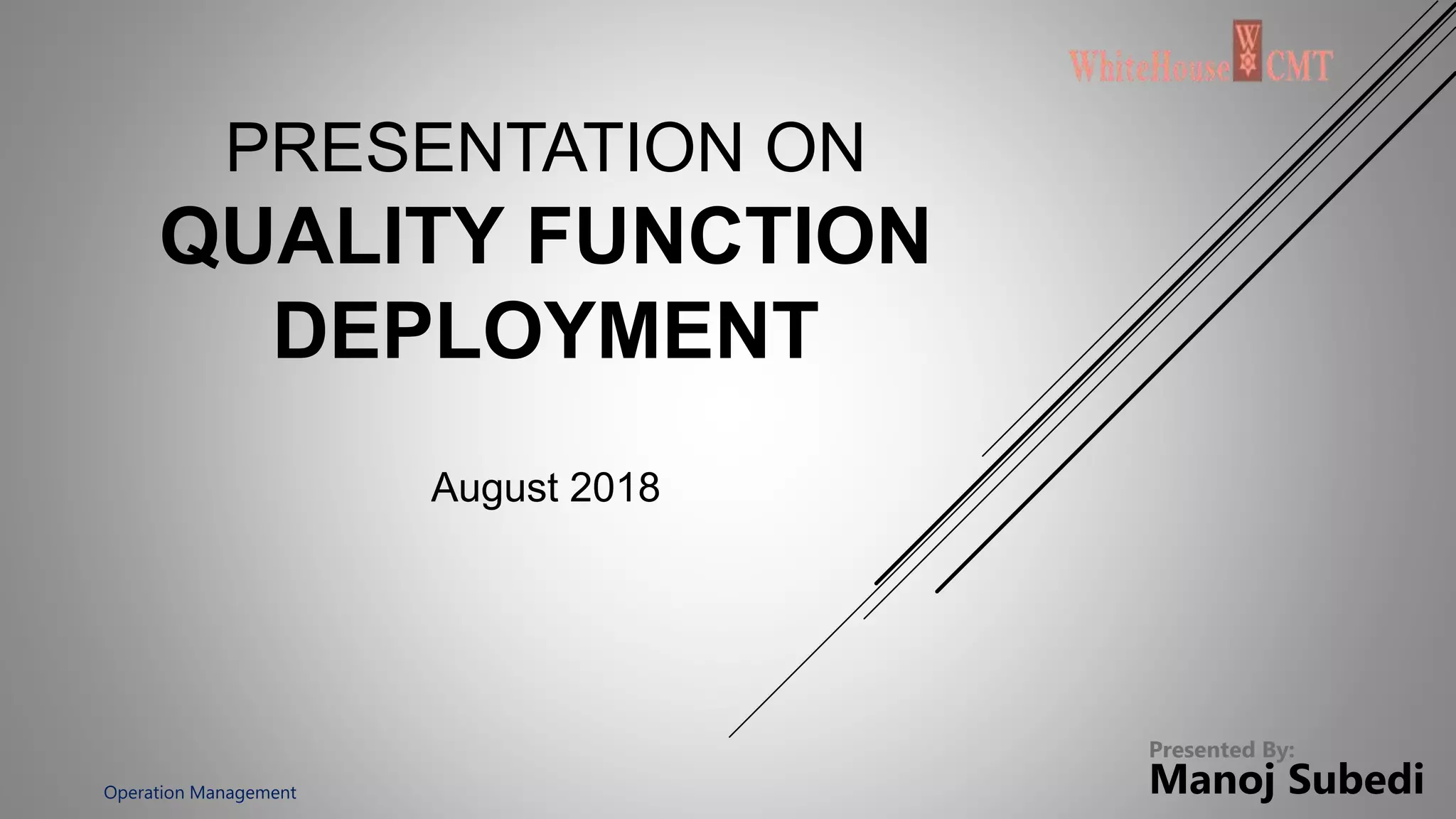Quality function deployment | PPT
