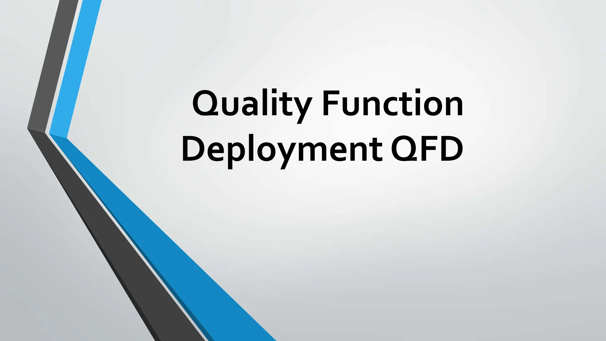 Quality Function Deployment QFD.pptx