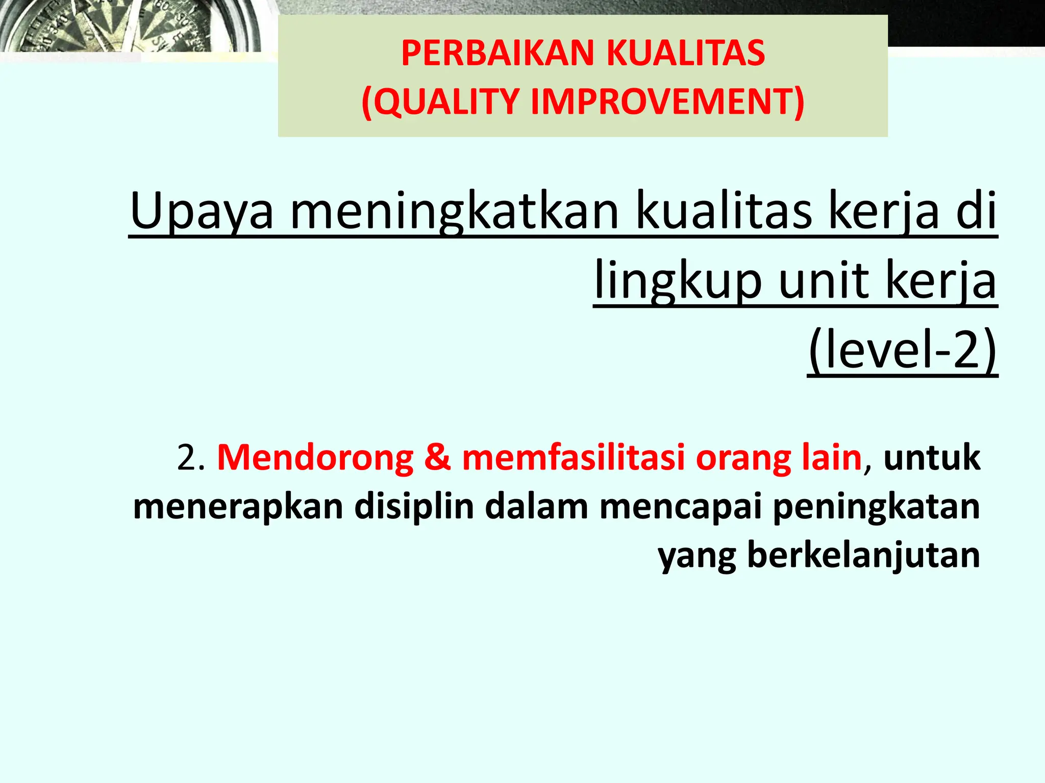 Perbaikan Kualitas (quality improvement) | PDF