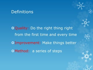 Quality Improvement Methods | PPTX