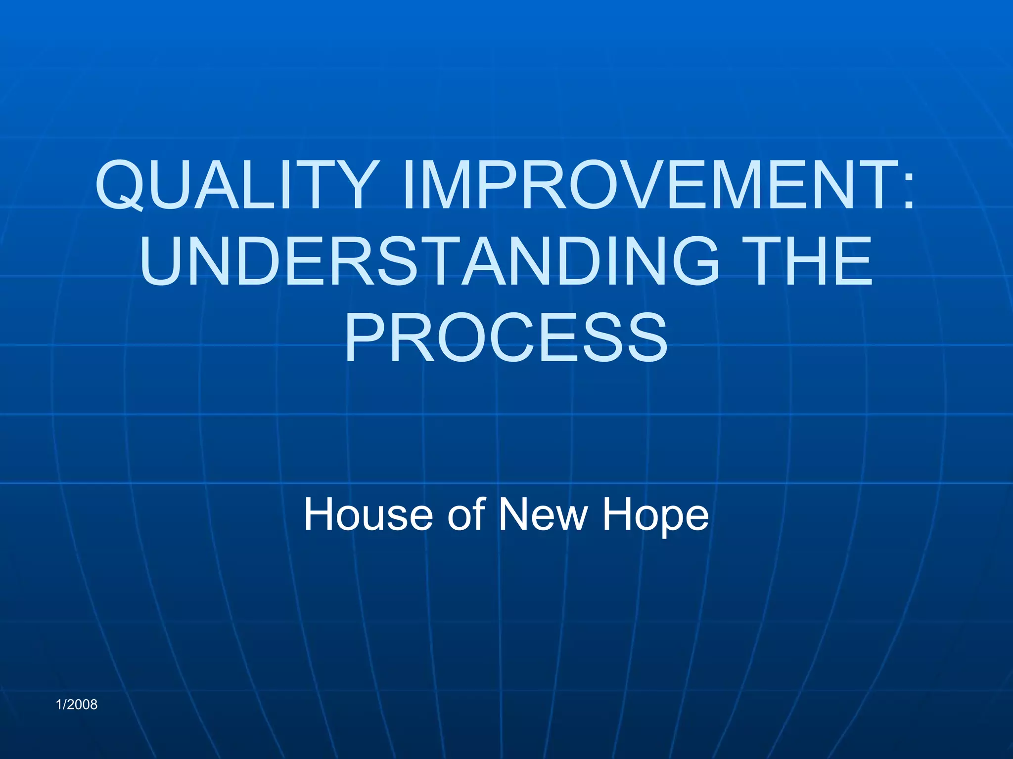 Performance and Quality Improvement, 7 07, ppt | PPT