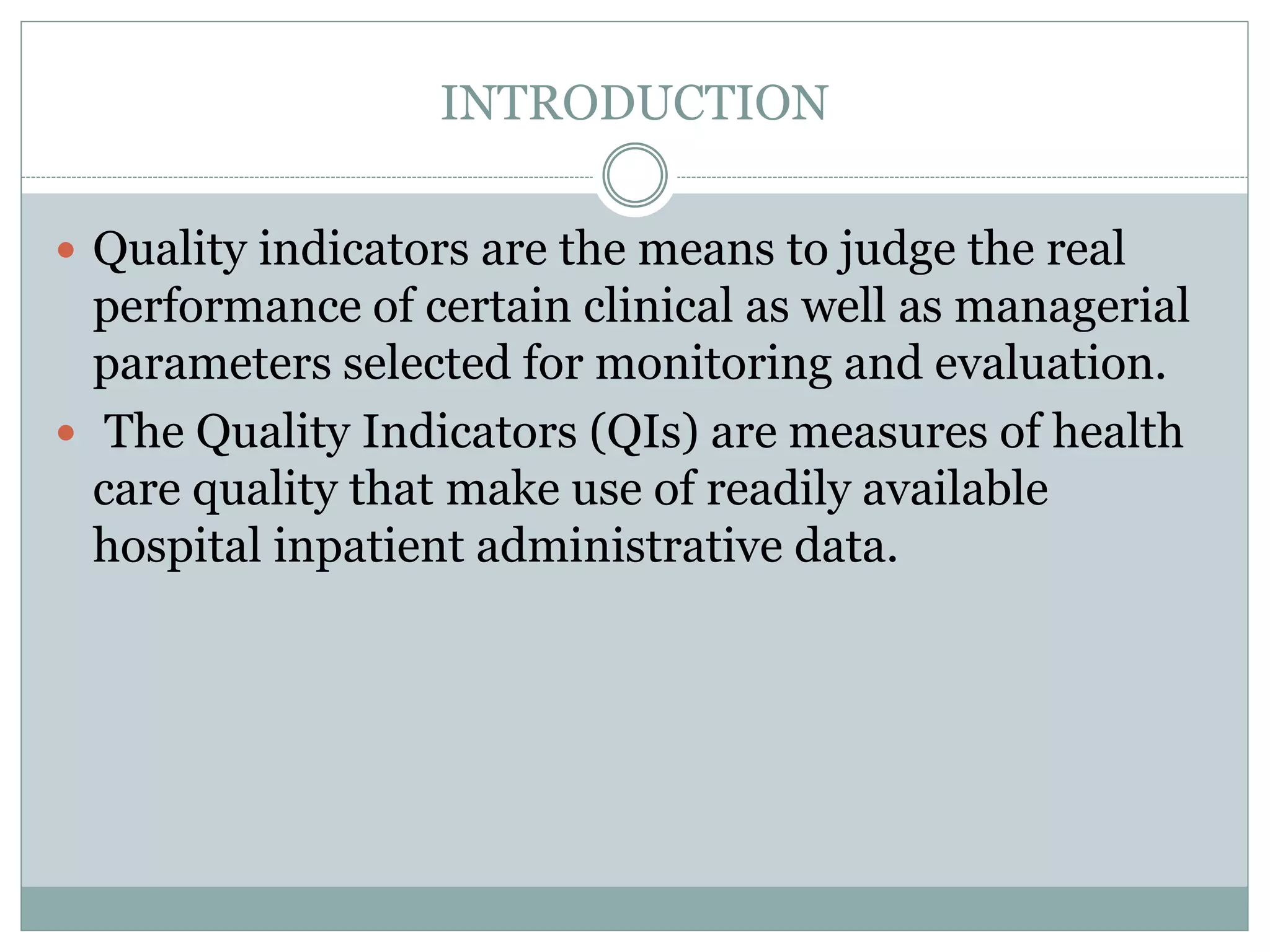 QUALITY INDICATOR IN NURSING.pptx