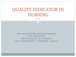 QUALITY INDICATOR IN NURSING.pptx