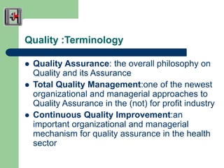quality in healthcare.ppt and development | PPT