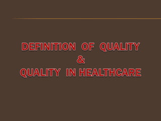 Quality in hospital | PPTX