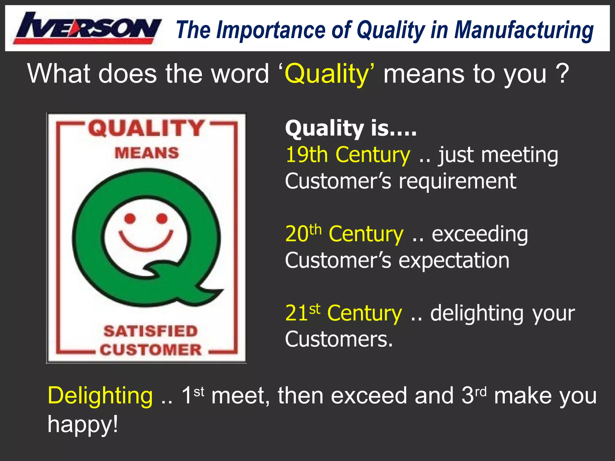 Quality in Manufacturing for Production & Manufacturing | PPT
