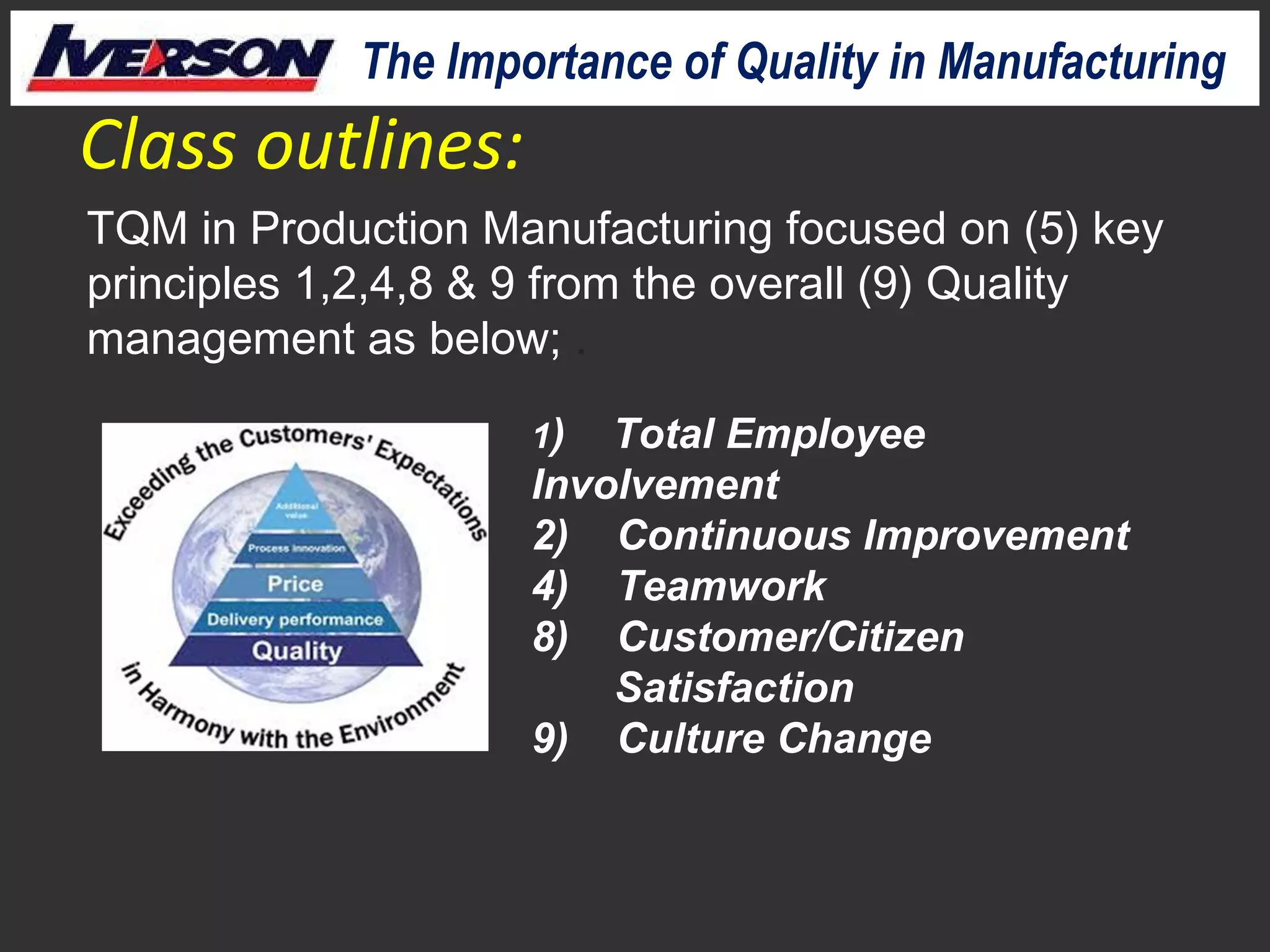 Quality in Manufacturing for Production & Manufacturing | PPT