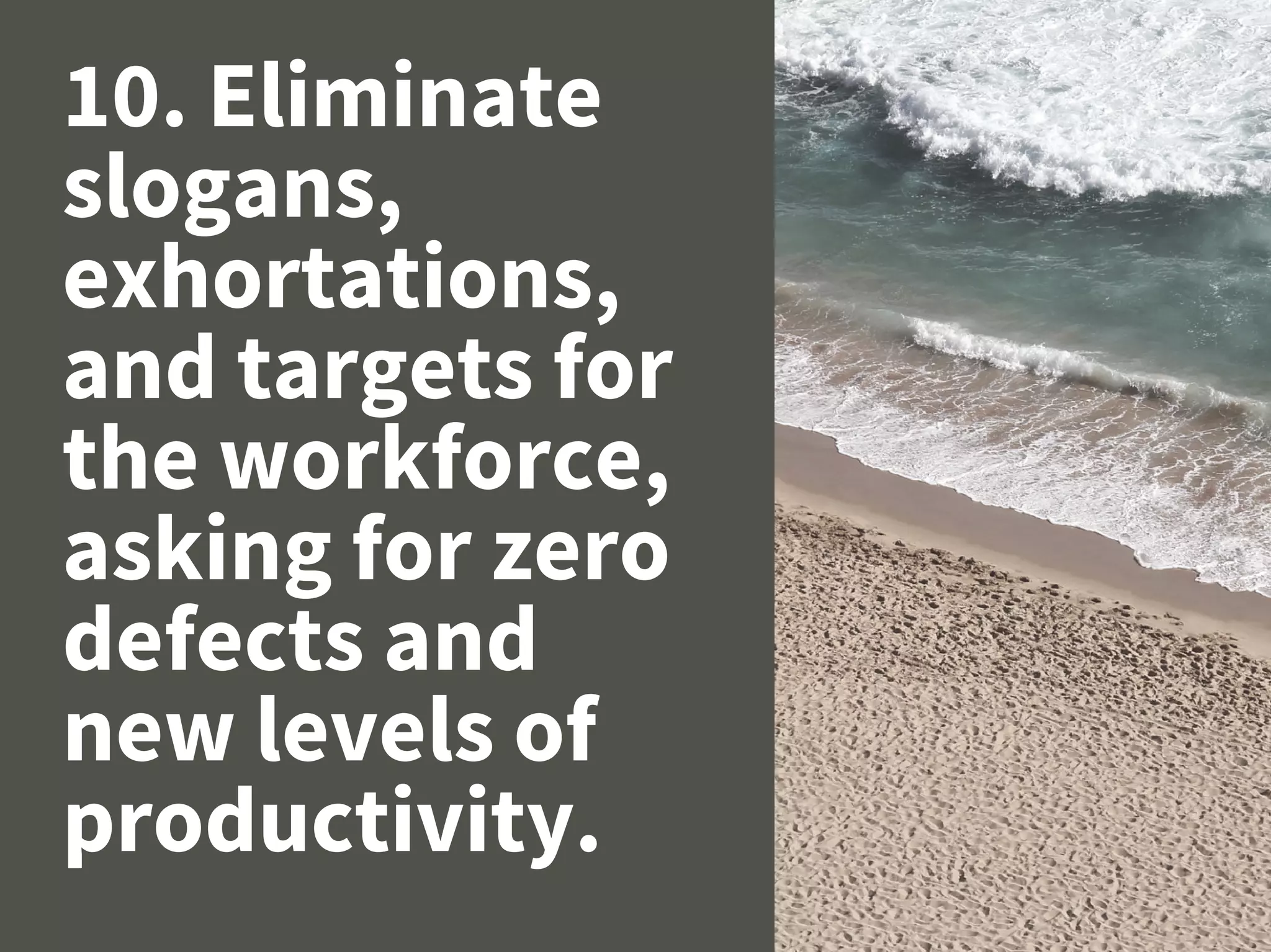 Quality in the Workplace: W. Edwards Deming's 14 key principles | PDF