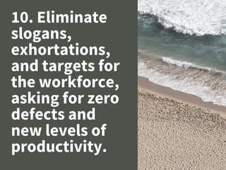 Quality in the Workplace: W. Edwards Deming's 14 key principles | PDF ...