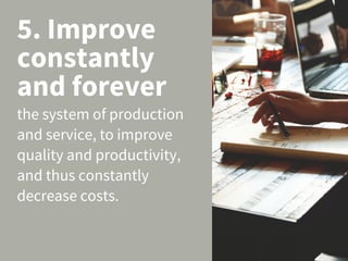 Quality in the Workplace: W. Edwards Deming's 14 key principles | PDF ...